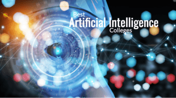 The Best Colleges for Artificial Intelligence Degrees and Certificates