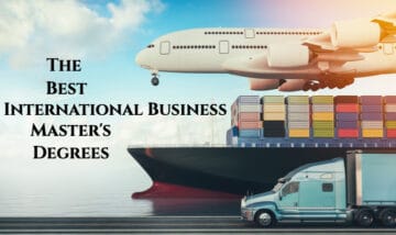 The Best International Business Master's Degree Programs