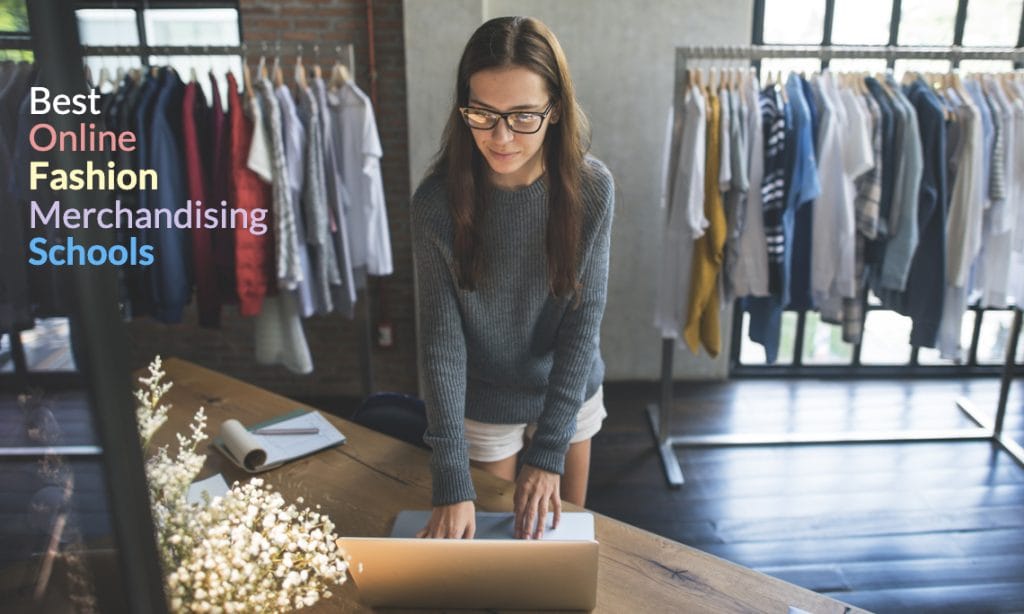 The Best Online Fashion Merchandising Degree Programs